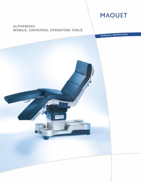 ALPHAMAXX MOBILE, UNIVERSAL OPERATING TABLE - Maquet