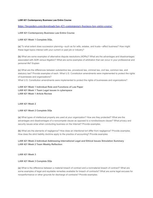 LAW 421 Contemporary Business Law Entire Course