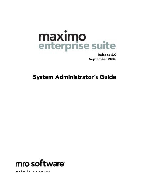 Maximo Enterprise Suite System Administrator's Guide