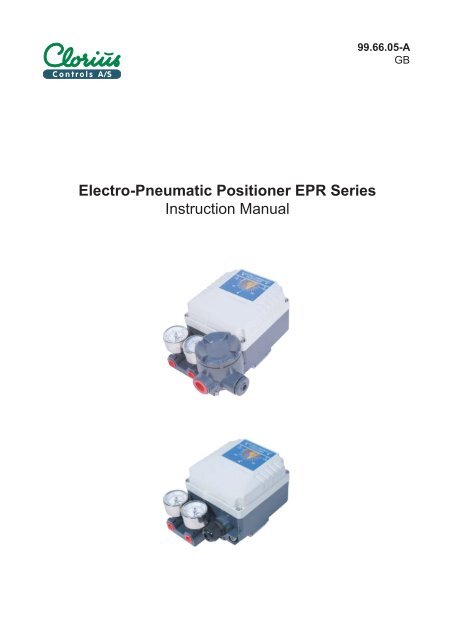 Electro Pneumatic Positioner Epr Series Clorius Controls