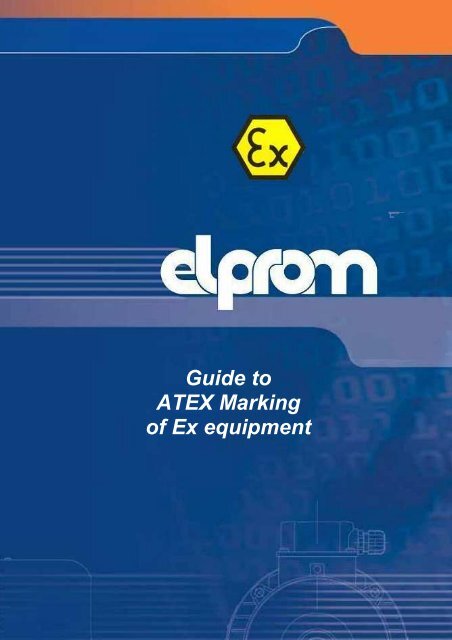 Elprom - Guide to ATEX Marking
