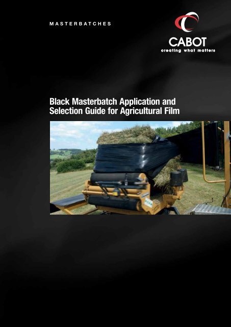 Black Masterbatch Application and Selection Guide for Agricultural ...