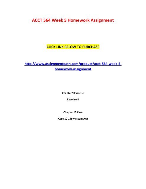ACCT 564 Week 5 Homework Assignment ACCT 564 Week 5 Homework Assignment