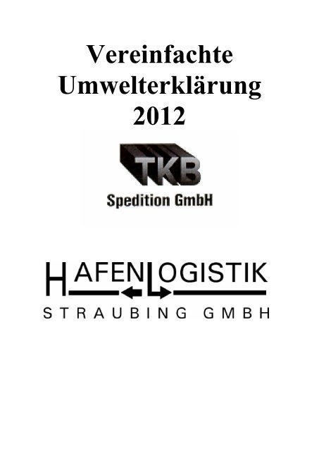 Vereinfachte Umwelterklärung 2012 - TKB Spedition GmbH