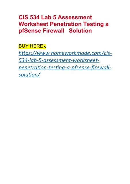 CIS 534 Lab 5 Assessment Worksheet Penetration Testing a pfSense ...