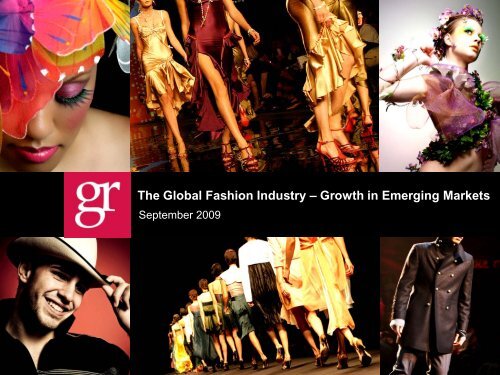 The Global Fashion Industry - Grail Research
