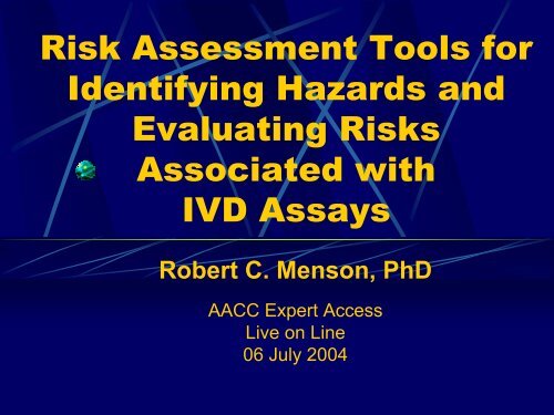 Risk Assessment Tools for Identifying Hazards and Evaluating Risks ...