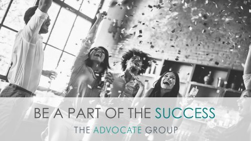 BE A PART OF THE SUCCESS