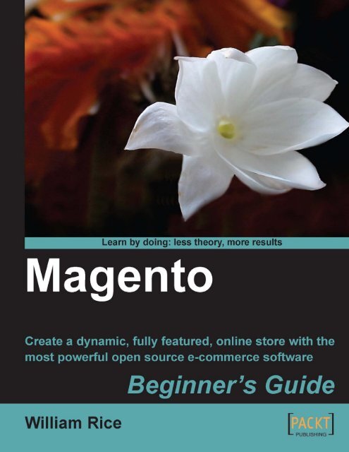 Magento Beginner's Guide Magento Beginner's Guide