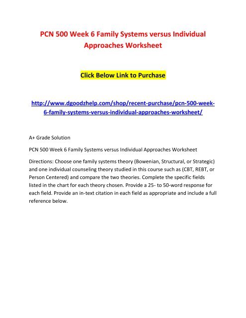 PCN 500 Week 6 Family Systems versus Individual Approaches Worksheet