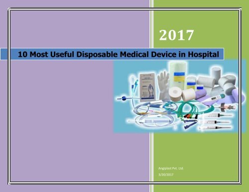 10 Most Useful Disposable Medical Device in Hospital