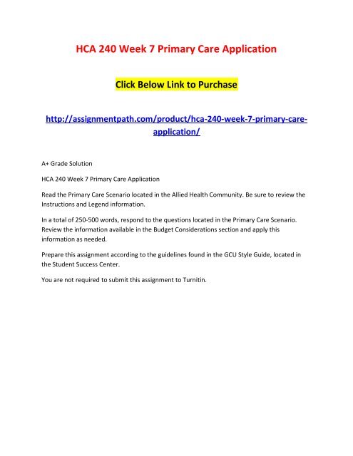 HCA 240 Week 7 Primary Care Application