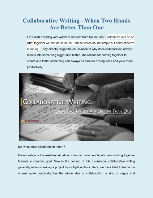 Collaborative Writing - When Two Hands Are Better Than One