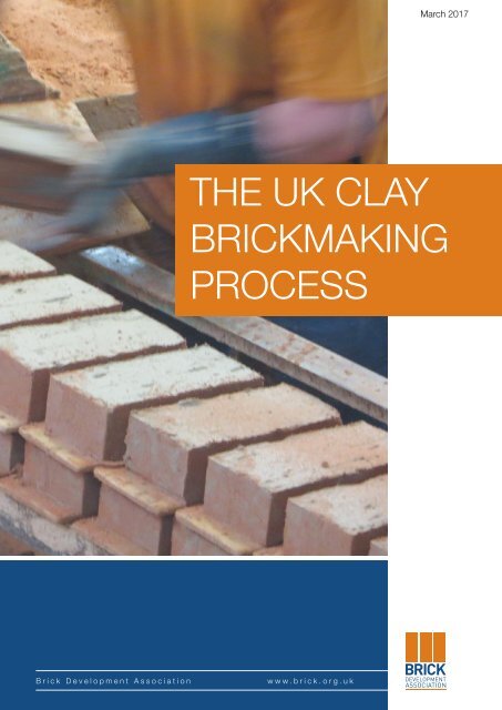 THE UK CLAY BRICKMAKING PROCESS
