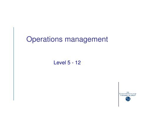 L5-12 Operations management - Greenwich School of Management