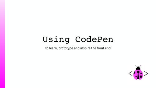 Using CodePen