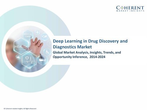 Deep Learning in Drug Discovery and Diagnostics Market - Global ...