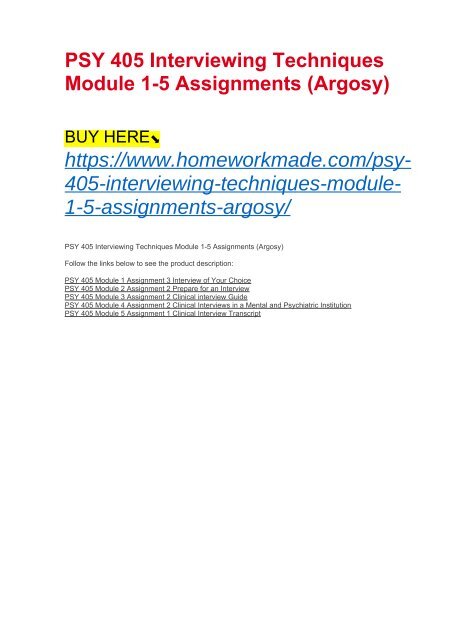 PSY 405 Interviewing Techniques Module 1-5 Assignments (Argosy)
