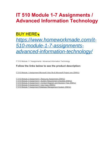 IT 510 Module 1-7 Assignments : Advanced Information Technology