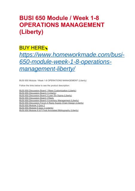 BUSI 650 Module : Week 1-8 OPERATIONS MANAGEMENT (Liberty)
