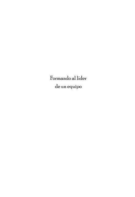 Formando al líder de un equipo