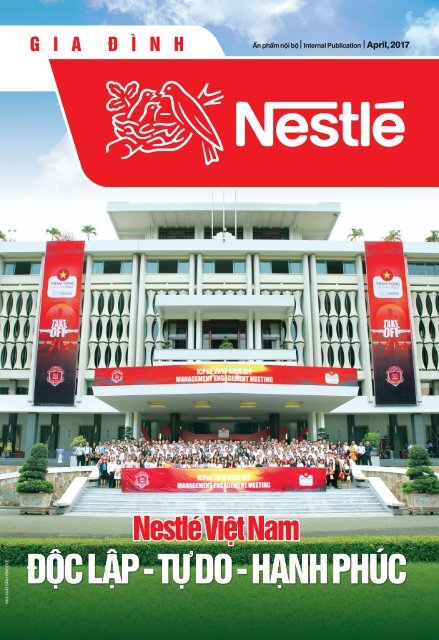 Nestle Vietnam Internal Magazine - Apr 2017