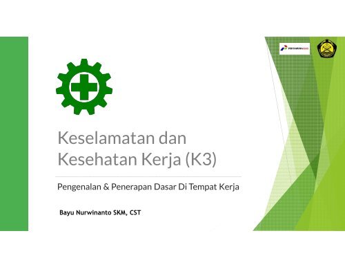 Dasar-Dasar Keselamatan dan Kesehatan Kerja (K3)