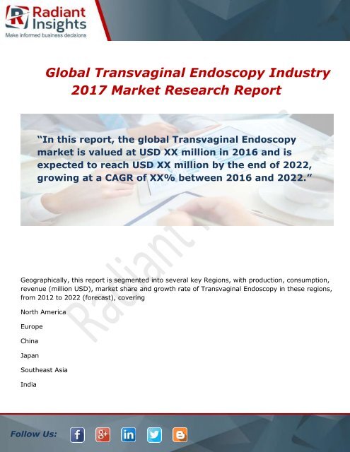 Global Transvaginal Endoscopy Market Segmentation and Analysis 2017