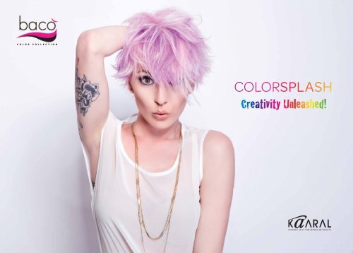 COLOR SPLASH by Kaaral Italy