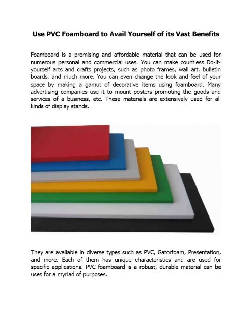 Use PVC Foamboard to Avail Yourself of its Vast Benefits