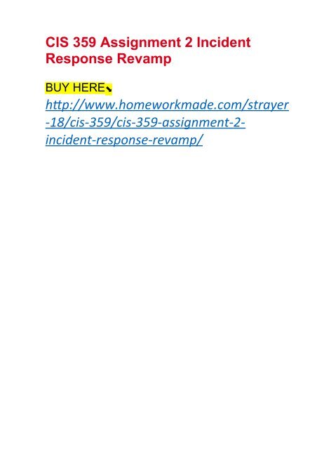 CIS 359 Assignment 2 Incident Response Revamp