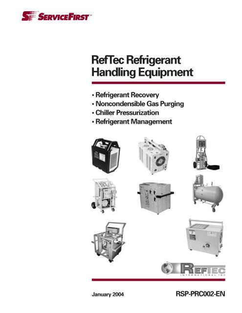 RefTec Refrigerant Handling Equipment - Trane