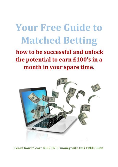 Free guide to matched betting