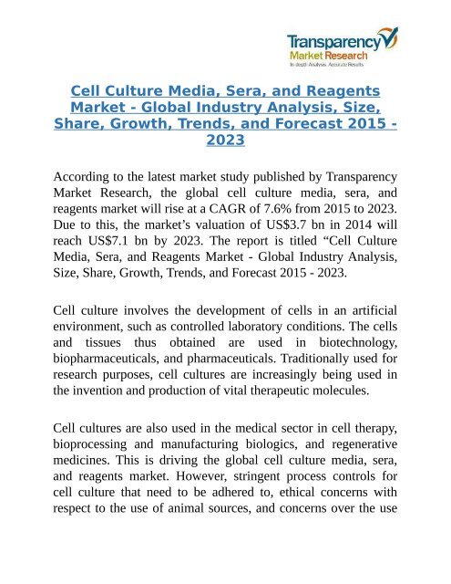 Cell Culture Media, Sera, and Reagents Market