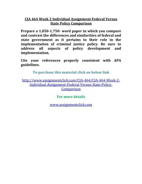 UOP CJA 464 Week 2 Individual Assignment Federal Versus State Policy ...