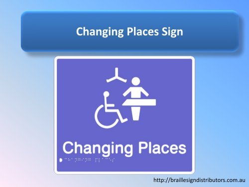 Changing Places Sign - Braille Sign Distributors