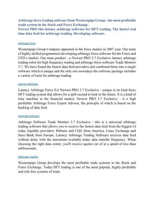 Arbitrage forex trading software from Westernpips Group