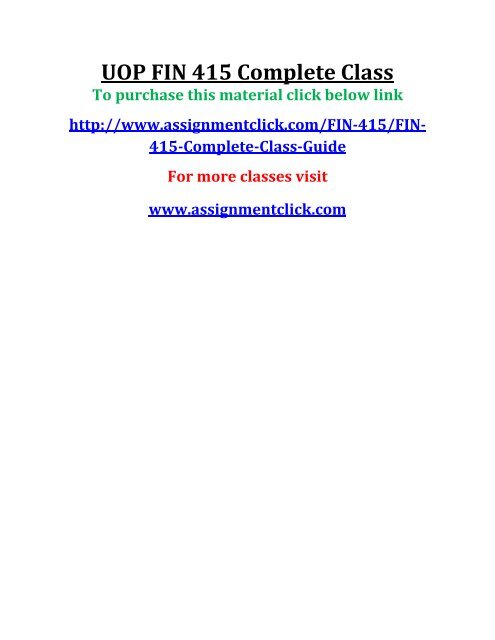 UOP FIN 415 Complete Class