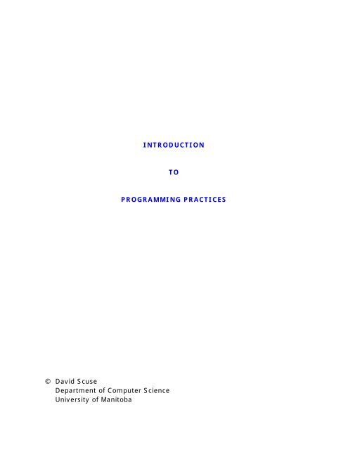 Introduction to Programming Practices - University of Manitoba ...