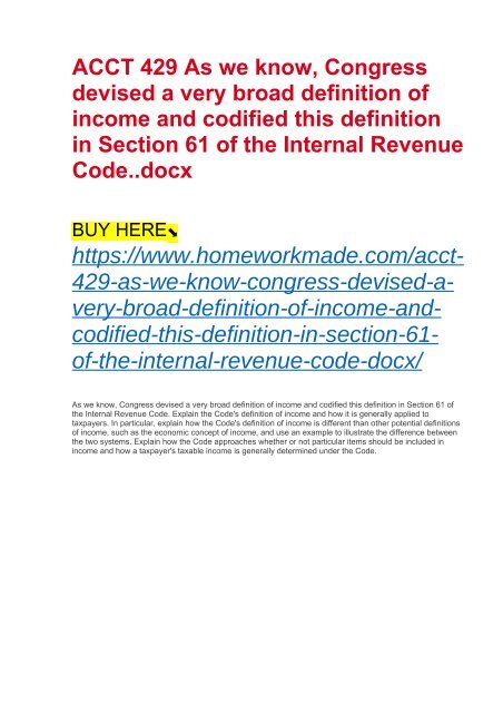 ACCT 429 As we know, Congress devised a very broad definition of income ... ACCT 429 As we know, Congress devised a very broad definition of income ...