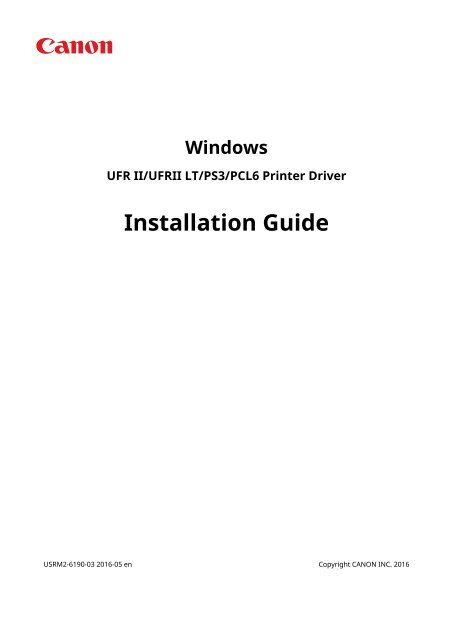 Canon imageCLASS MF244dw - [Windows] PCL6 Printer Driver Installation Guide (V21.75)