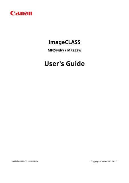 Canon imageCLASS MF232w - imageCLASS MF244dw/MF232w User's Guide