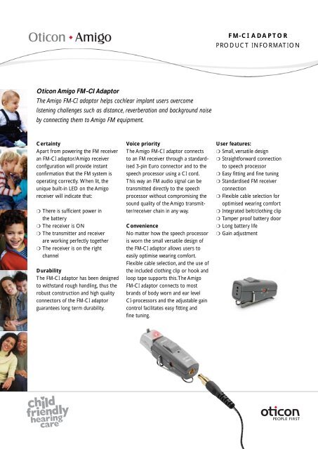 The Amigo FM-CI adaptor helps cochlear implant