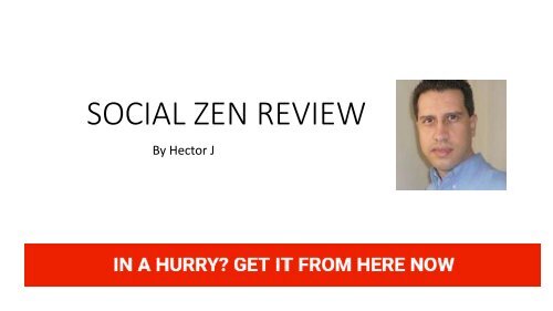 Social Zen Review
