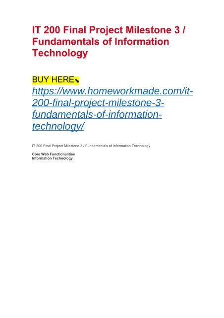 IT 200 Final Project Milestone 3 : Fundamentals of Information Technology