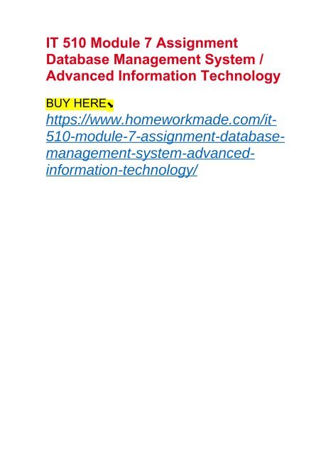 IT 510 Module 7 Assignment Database Management System : Advanced Information Technology