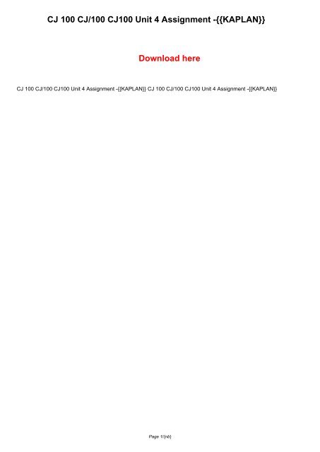 CJ 100 CJ100 CJ/100 Unit 4 Assignment -{{KAPLAN}}