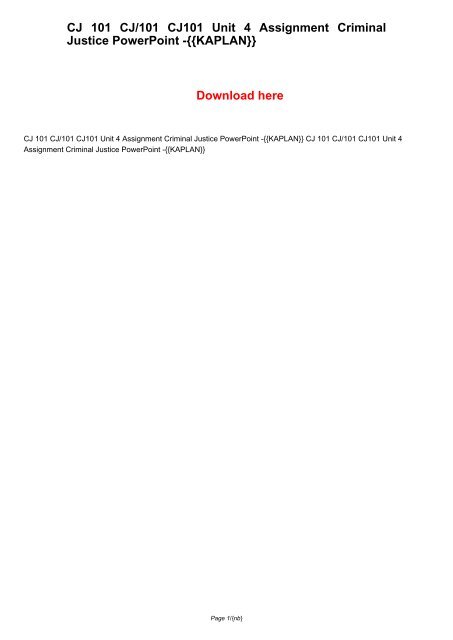 CJ 101 CJ101 CJ101 Unit 4 Assignment Criminal Justice PowerPoint -{{KAPLAN}}