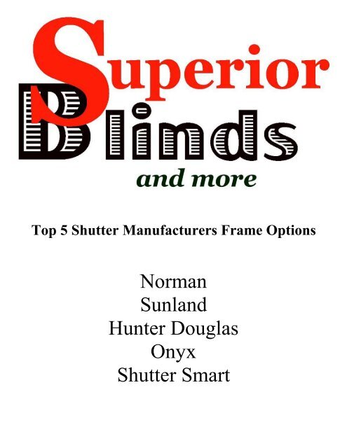 Microsoft Word - Top 5 Shutter Manufacturers Frame Options