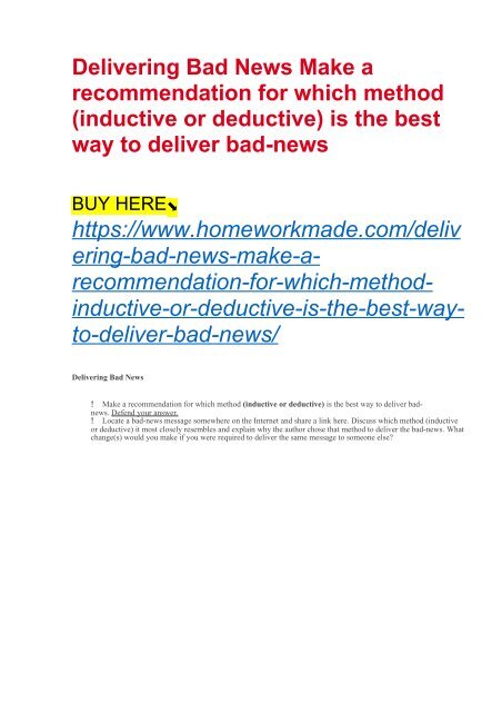 Delivering Bad News Make a recommendation for which method (inductive ...
